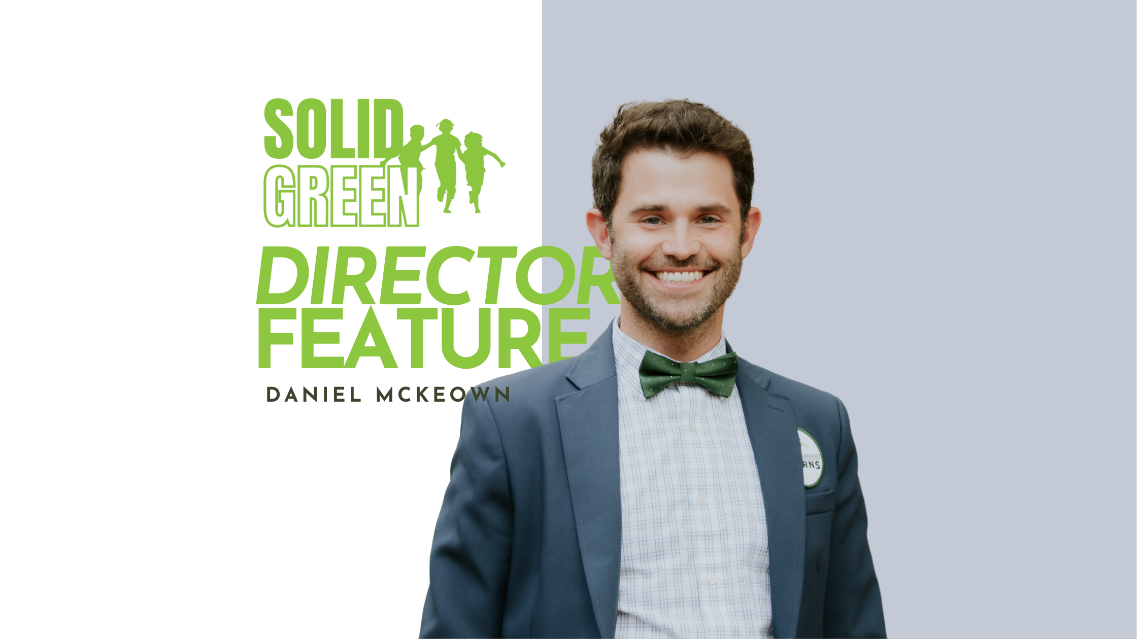 Director Feature: Daniel McKeown - Meeting Street Schools - Expanding ...